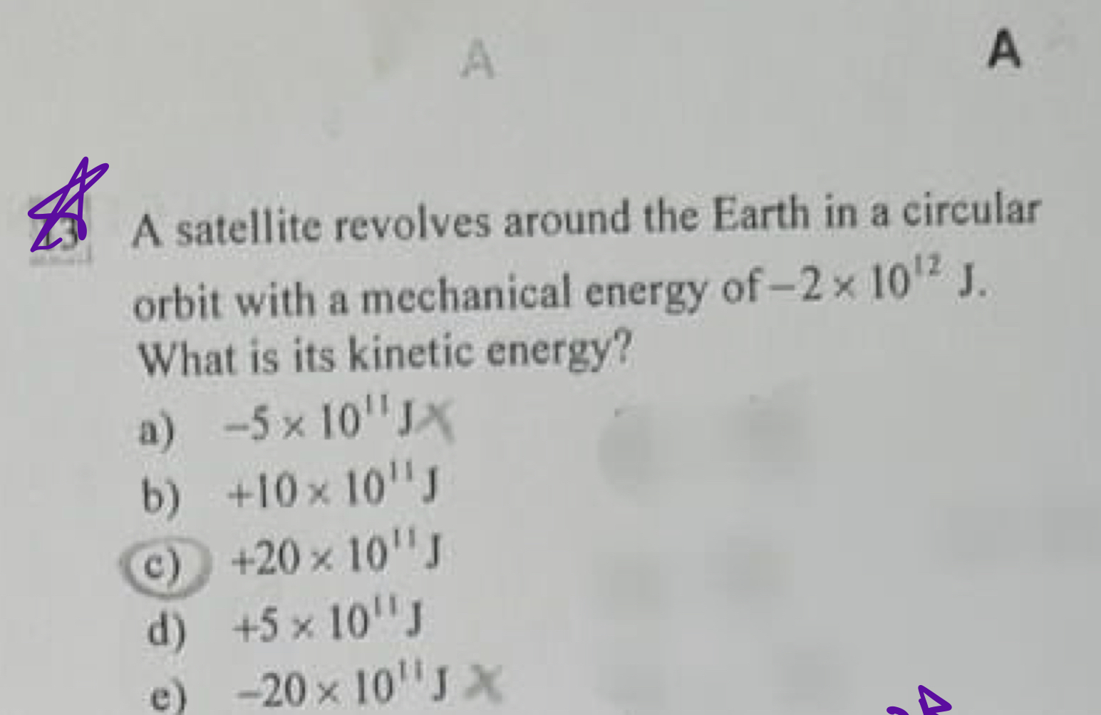 Solved A25. ﻿A satellite revolves around the Earth in a | Chegg.com