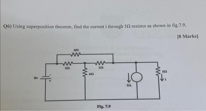 Q6 Using Superposition Theorem Find The Current I