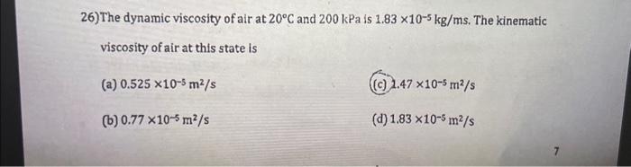 Solved 26) The dynamic viscosity of air at 20∘C and 200kPa | Chegg.com