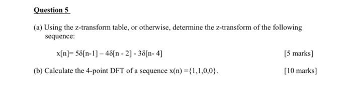 Solved (a) Using the z-transform table, or otherwise, | Chegg.com