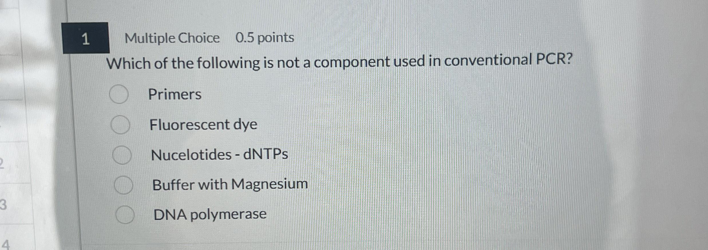 Solved 1Multiple Choice 0.5 ﻿pointsWhich of the following is | Chegg.com