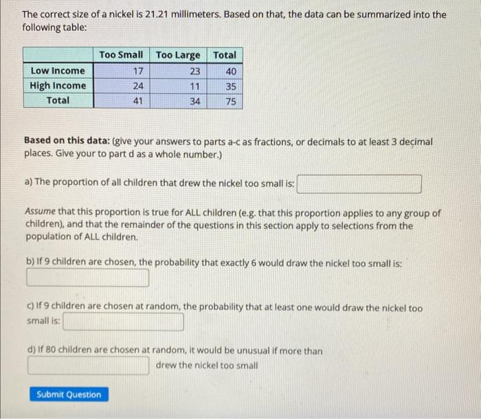 Solved The correct size of a nickel is 21.21 millimeters. | Chegg.com