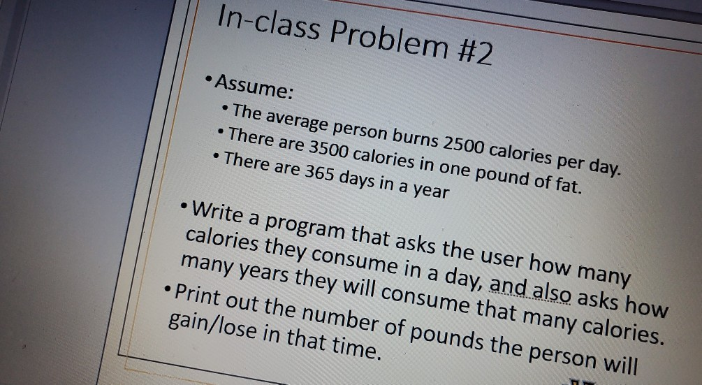 Solved In-class Problem #2 • Assume: • The average person | Chegg.com