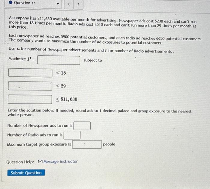 Solved A company has $11,630 available per month for | Chegg.com