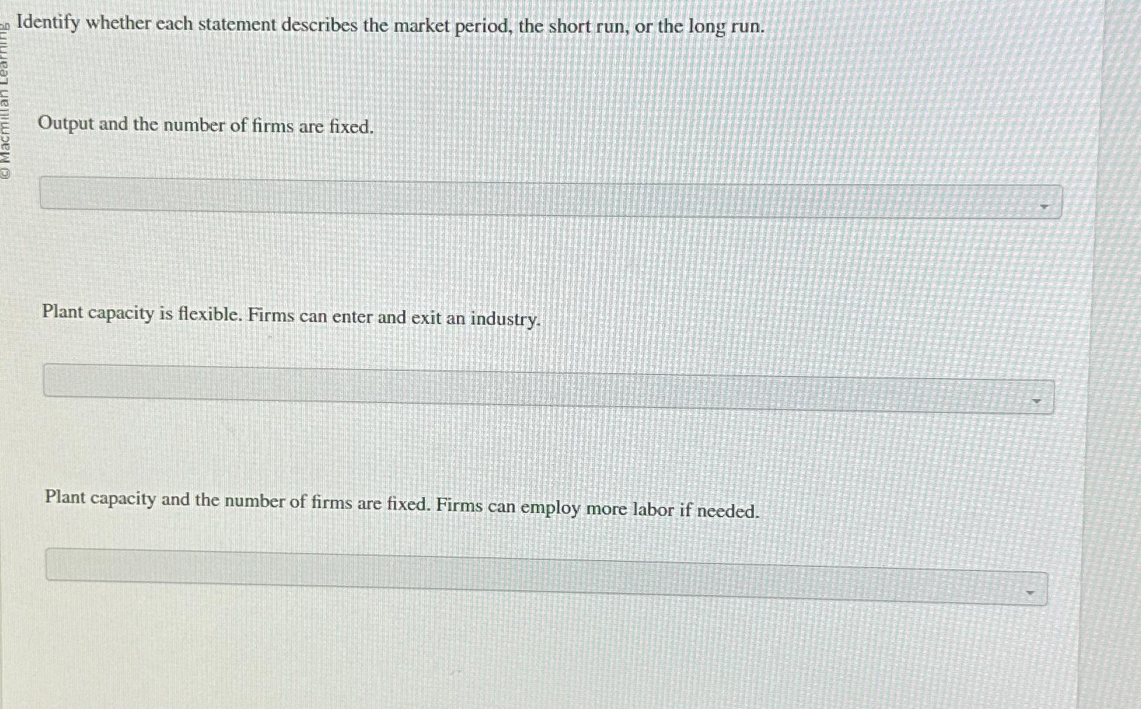 Solved Identify whether each statement describes the market | Chegg.com