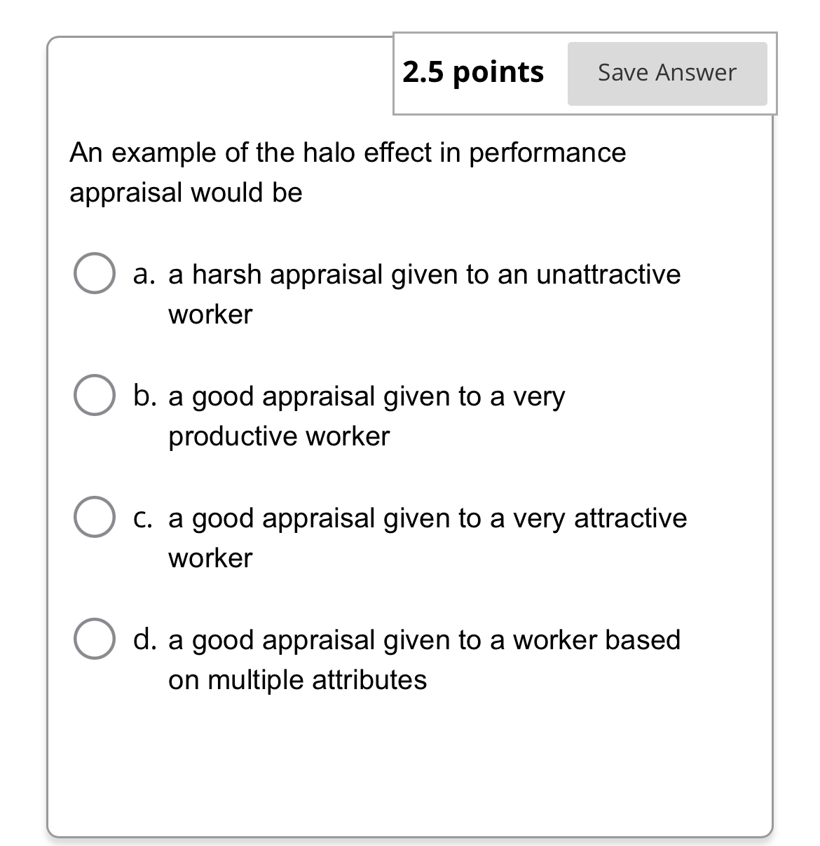 Solved 2.5 ﻿pointsSave AnswerAn example of the halo effect | Chegg.com