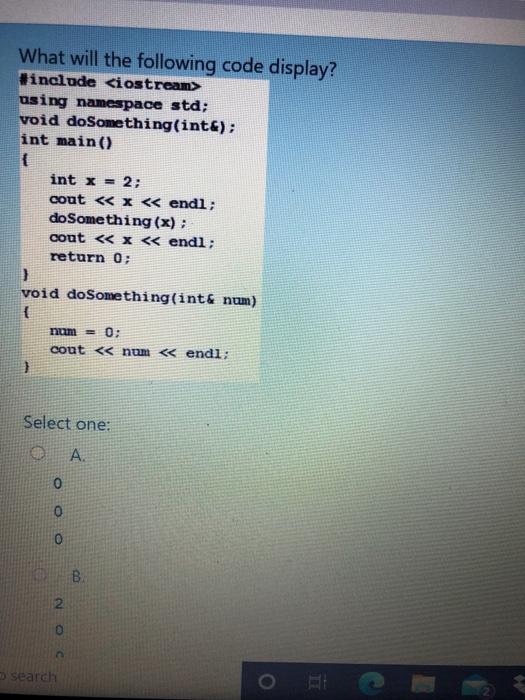 Solved What will the following code display? #include using | Chegg.com
