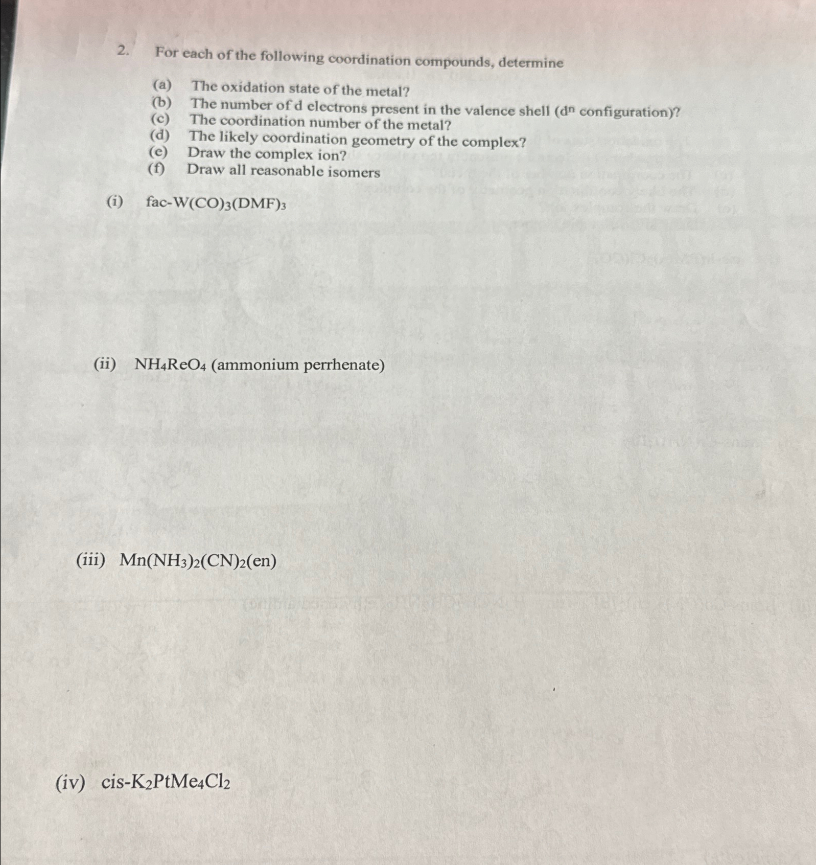 Solved For each of the following coordination compounds, | Chegg.com