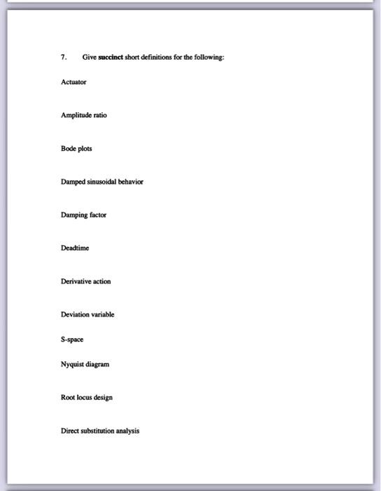 Solved 7. Give succinct short definitions for the following: | Chegg.com