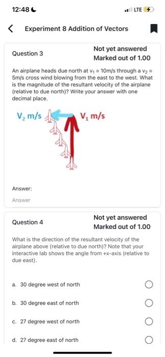 Solved What is the direction of the resultant velocity of | Chegg.com