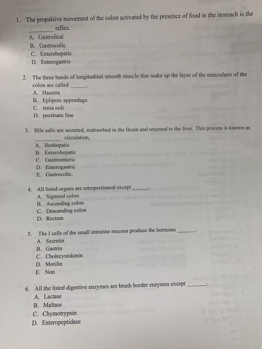 Solved 1. The propulsive movement of the colon activated by | Chegg.com