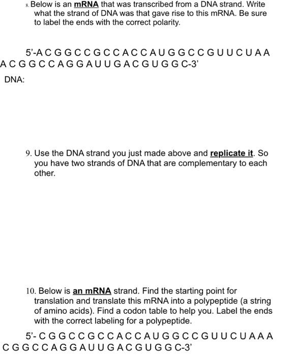 Solved 8. Below is an mRNA that was transcribed from a DNA | Chegg.com