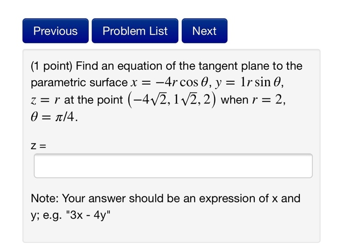 Solved Previous Problem List Next (1 point) Find an equation | Chegg.com