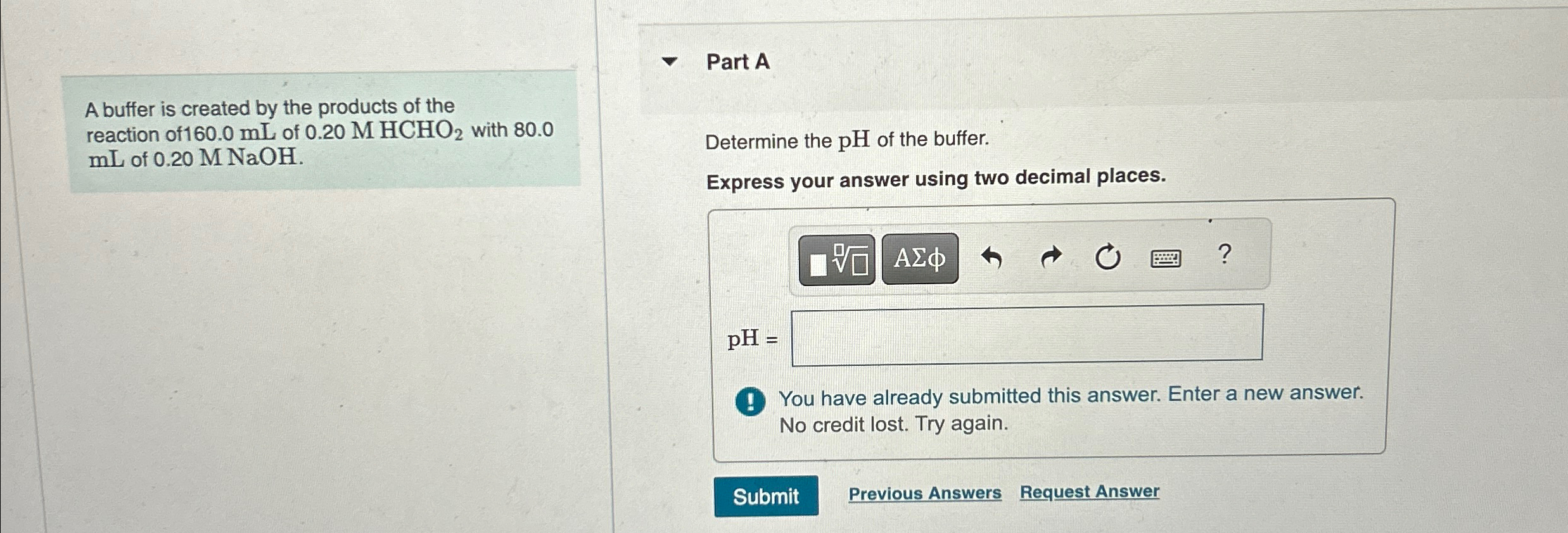 Solved A buffer is created by the products of the reaction | Chegg.com