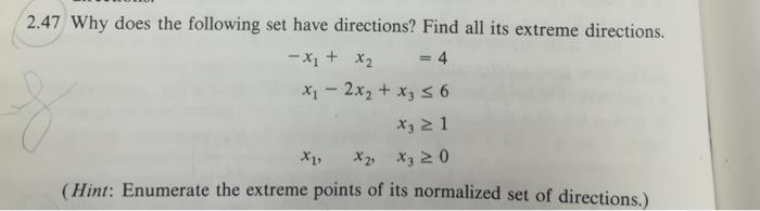 Solved 47 Why does the following set have directions? Find | Chegg.com