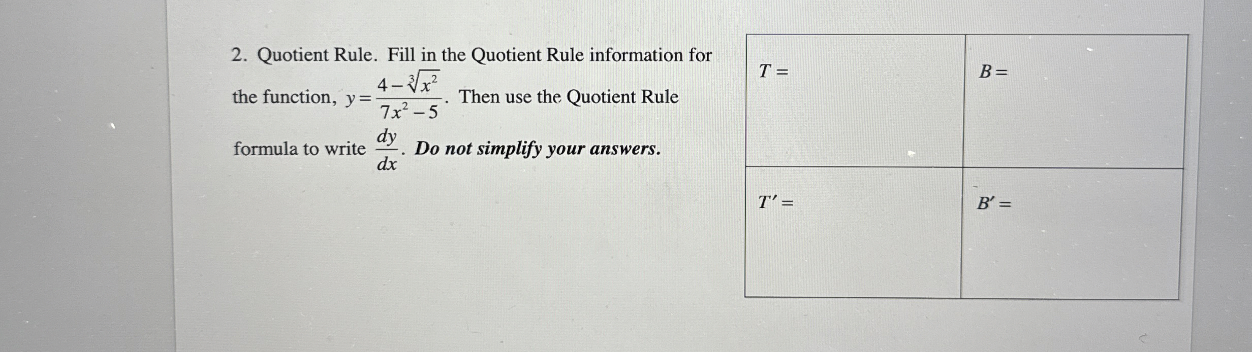 Solved Quotient Rule. Fill in the Quotient Rule information | Chegg.com
