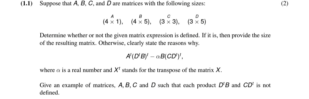 Solved (1.1) ﻿Suppose that A,B,C, ﻿and D ﻿are matrices with | Chegg.com