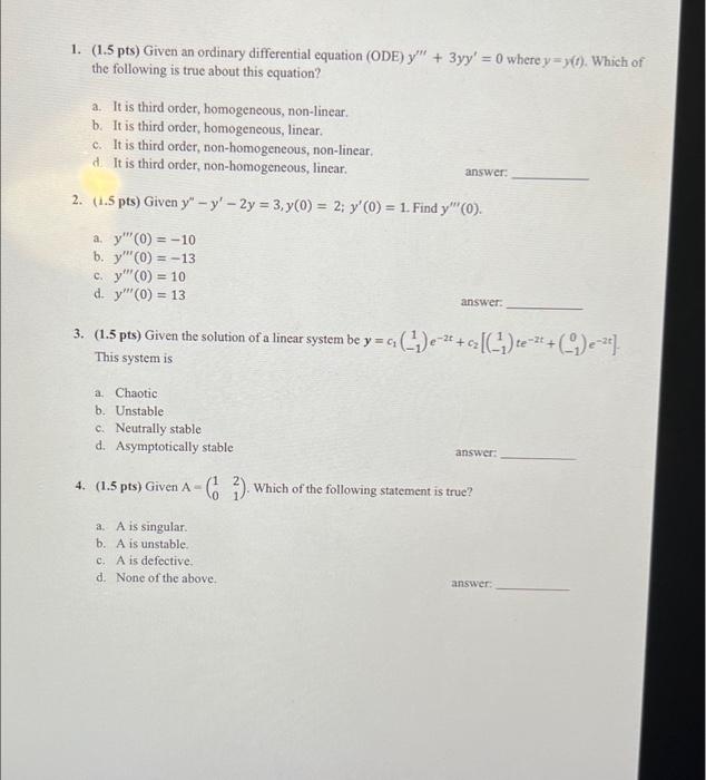 Solved 1. (1.5 pts) Given an ordinary differential equation | Chegg.com