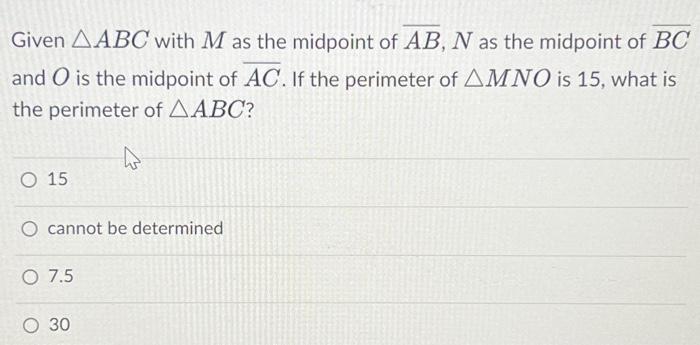 Solved Given ABC with M as the midpoint of AB,N as the | Chegg.com