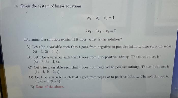 Solved 4. Given the system of linear equations x1−x2−x3=1 | Chegg.com