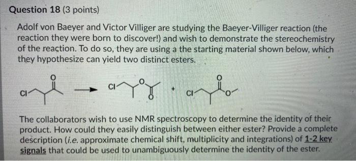 Solved Question 18 (3 points) Adolf von Baeyer and Victor | Chegg.com