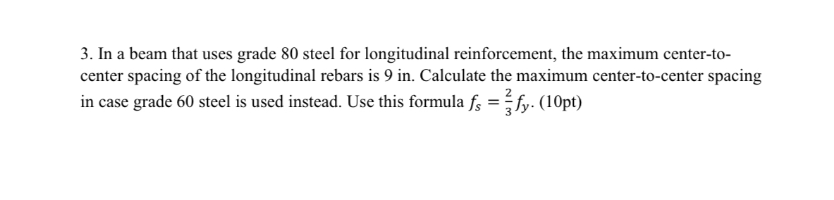 Solved In a beam that uses grade 80 ﻿steel for longitudinal | Chegg.com