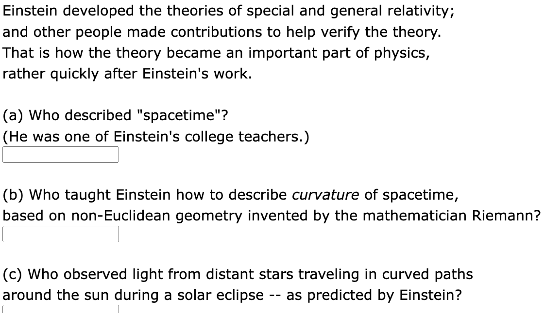 Solved Einstein developed the theories of special and | Chegg.com