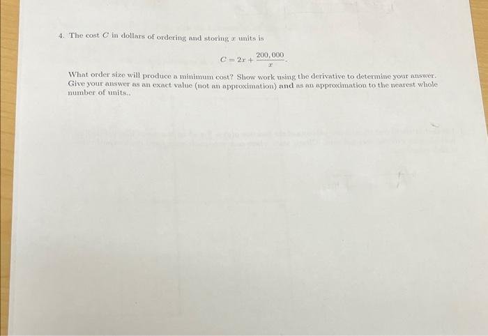 Solved 4. The cost C in dollars of ordering and storing σ | Chegg.com