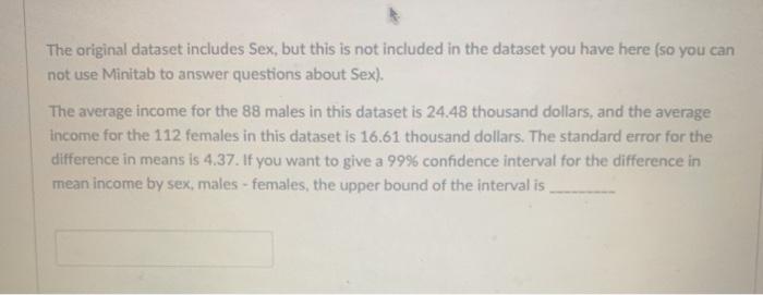 Solved The Original Dataset Includes Sex But This Is Not