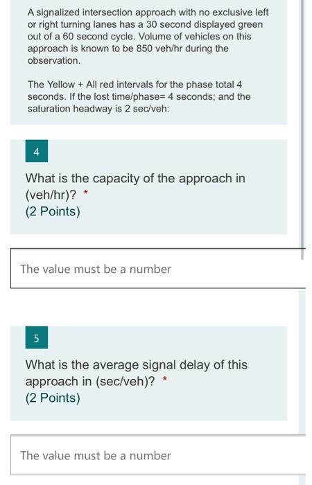 Solved A signalized intersection approach with no exclusive | Chegg.com