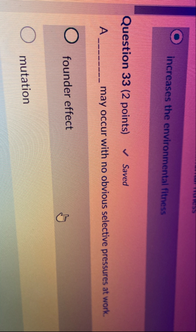 Solved increases the environmental fitnessQuestion 33 (2 | Chegg.com
