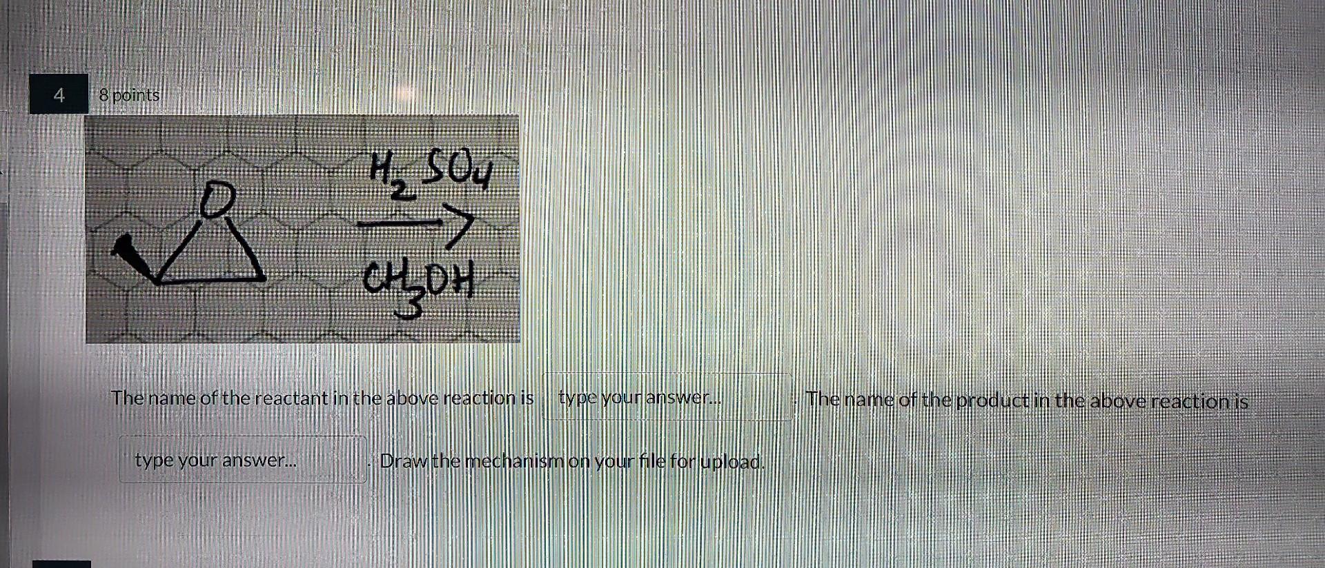 Solved The name of the reactant in the above reaction is The | Chegg.com
