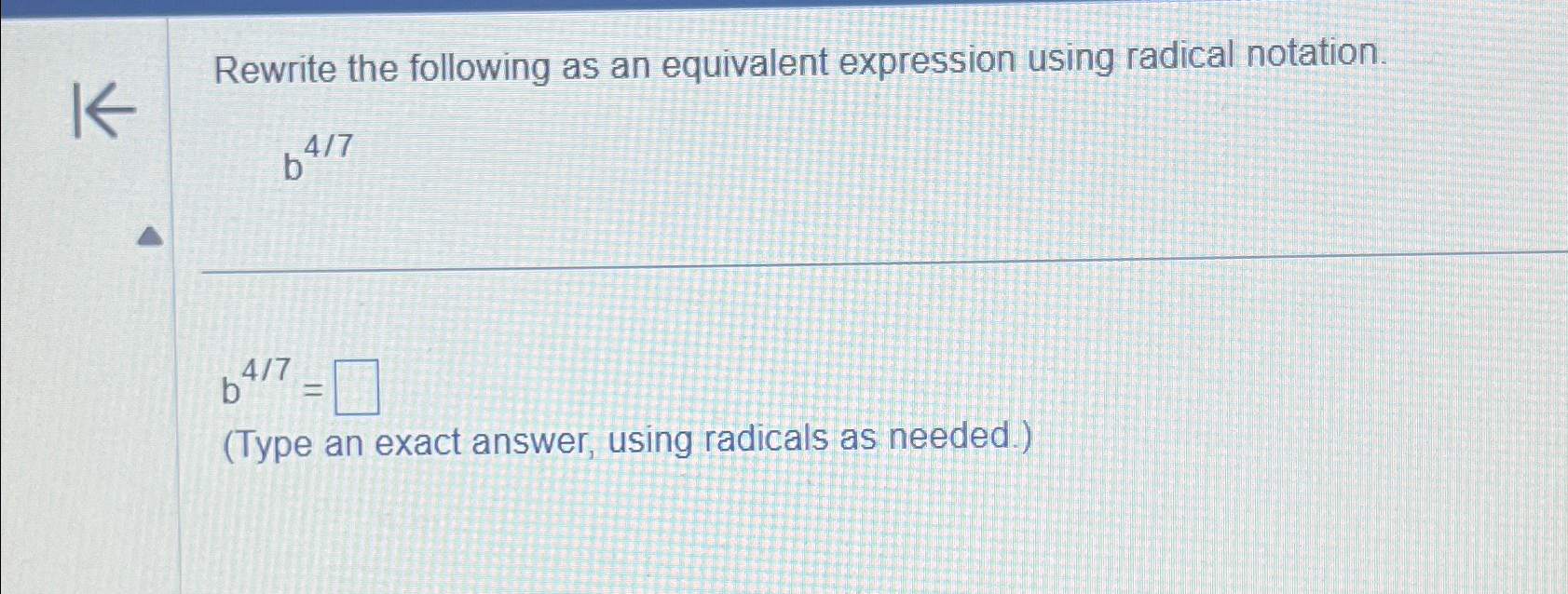 Solved Rewrite the following as an equivalent expression | Chegg.com
