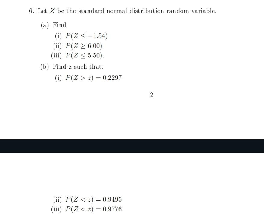 Solved 6. Let Z be the standard normal distribution random | Chegg.com