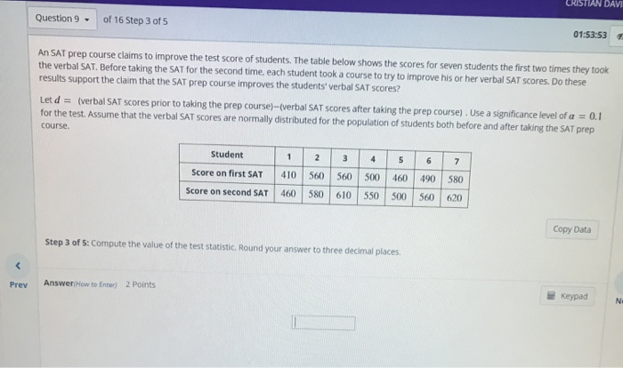 Solved Question 9 Of 16 Step 1 Of 5 01 54 26 An Sat Prep Chegg