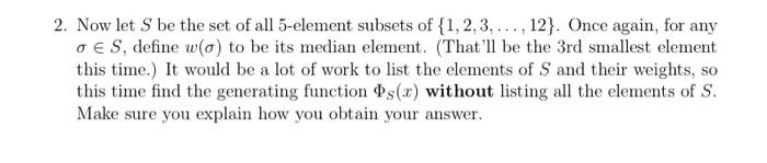 Solved 2. Now let S be the set of all 5-element subsets of | Chegg.com