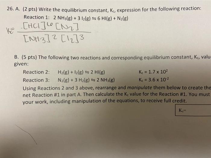 Solved (5 pts) The following two reactions and corresponding | Chegg.com