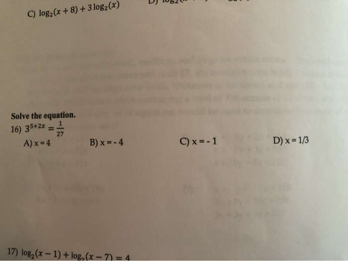 Solved C) log2 (x + 8) + 3 log2(x) Solve the equation. 16) | Chegg.com
