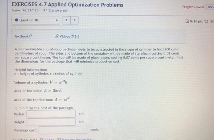 Solved EXERCISES 4.7 Applied Optimization Problems Score: | Chegg.com