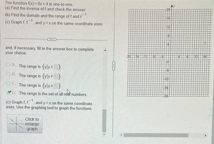 Solved The function f(x)=8x+4 is one-to-one (a) Find the | Chegg.com