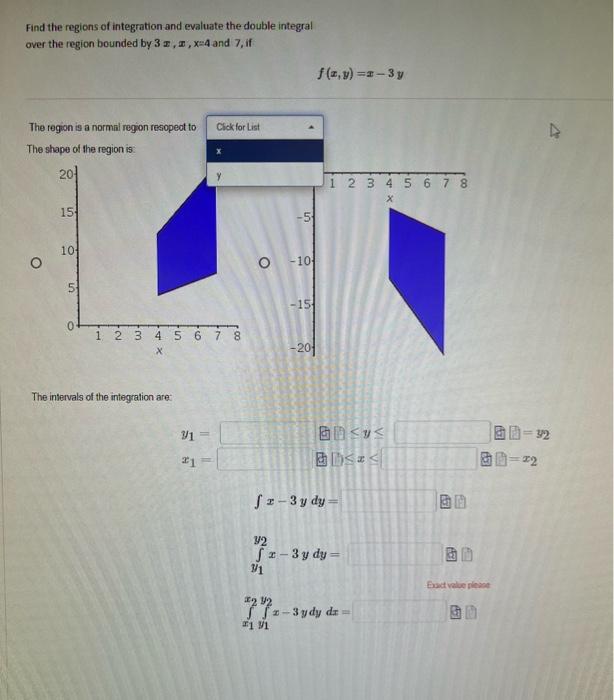 Solved Find the regions of integration and evaluate the | Chegg.com