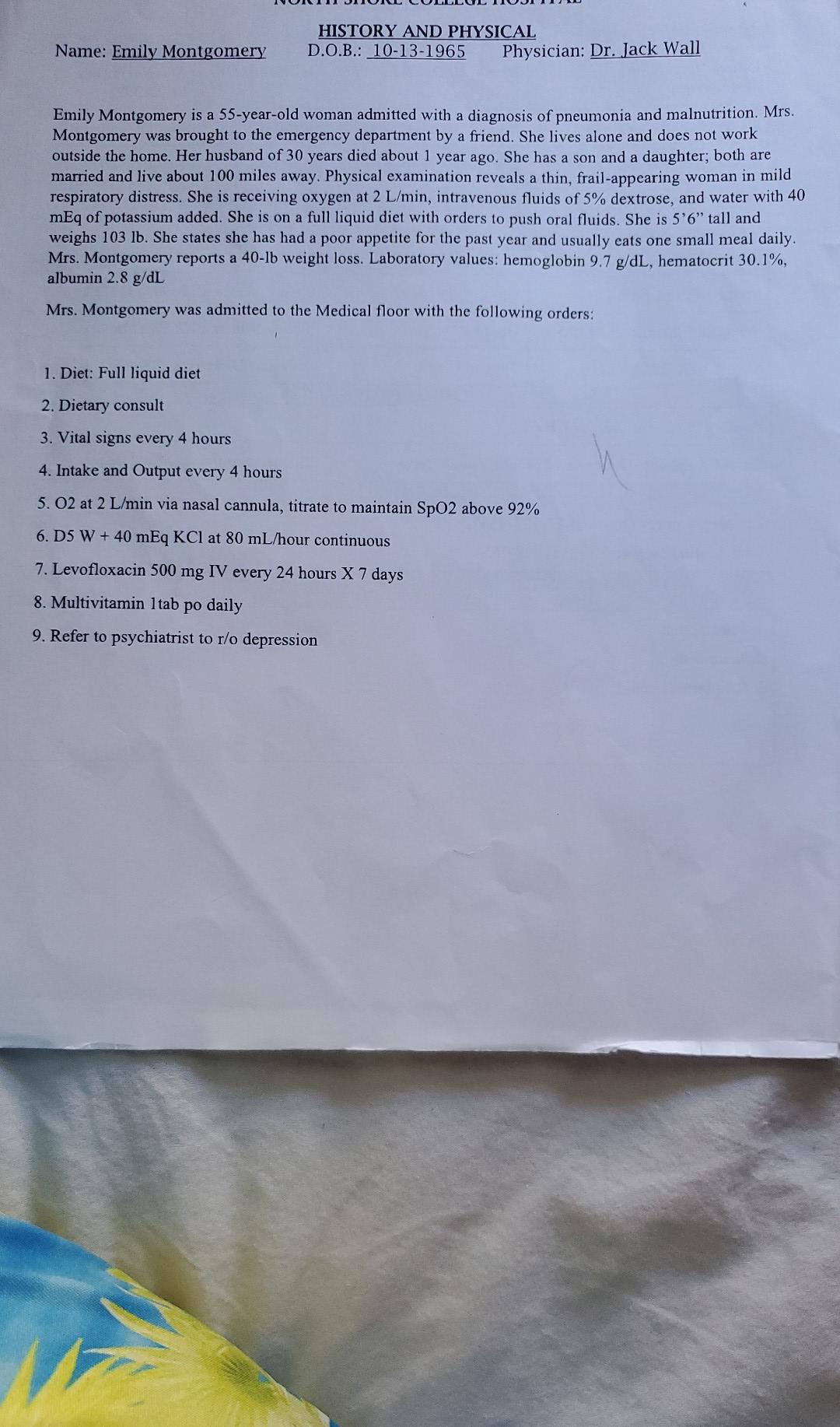 Solved Name: Emily Montgomery HISTORY AND PHYSICAL D.O.B.: | Chegg.com