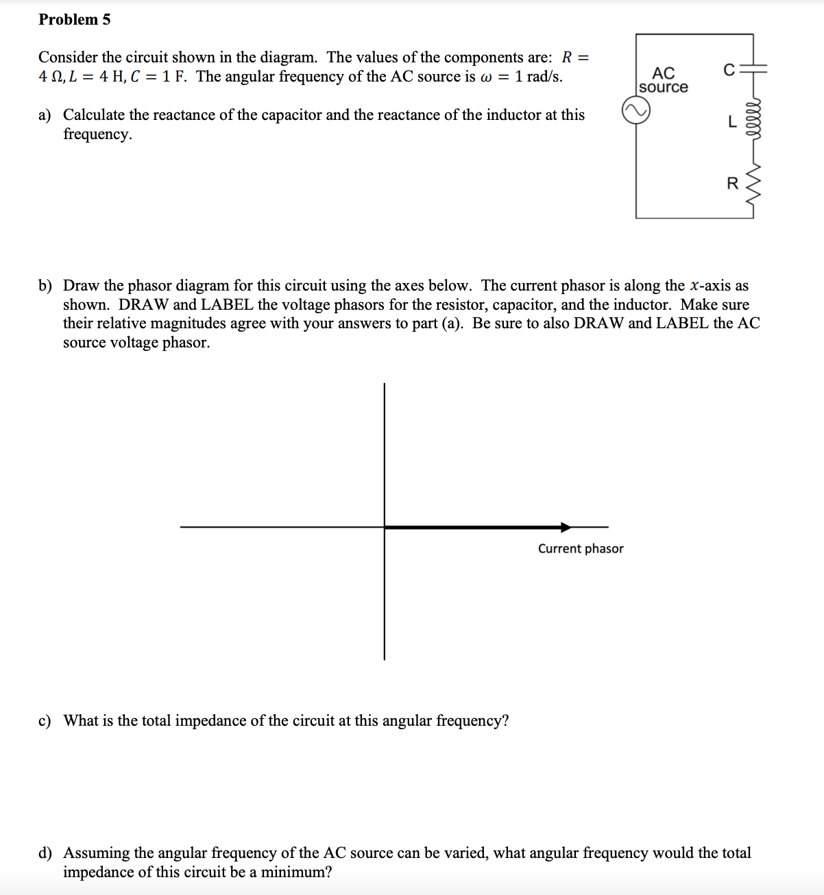 Solved Problem 5Consider the circuit shown in the diagram. | Chegg.com