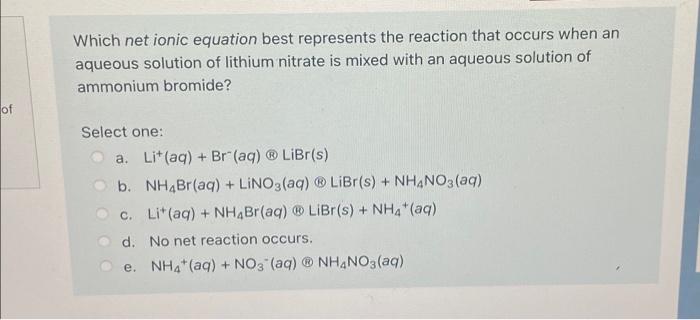 Solved of Which net ionic equation best represents the | Chegg.com