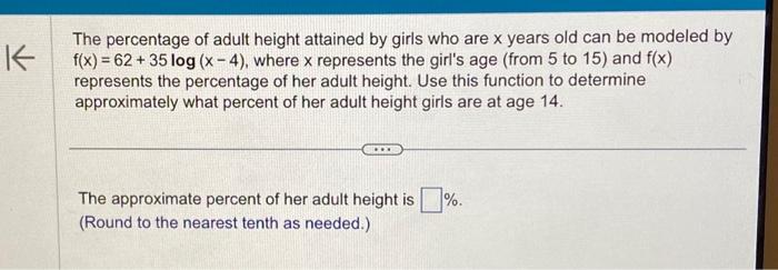 Solved The percentage of adult height attained by girls who | Chegg.com