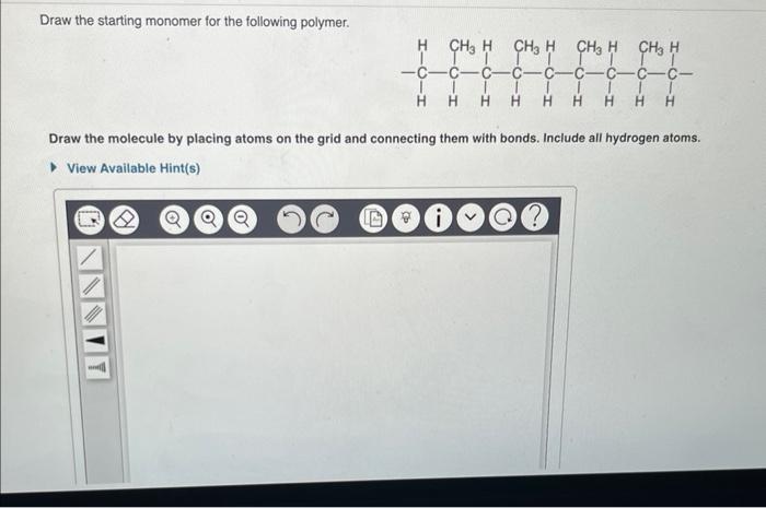Solved Draw the starting monomer for the following polymer. | Chegg.com