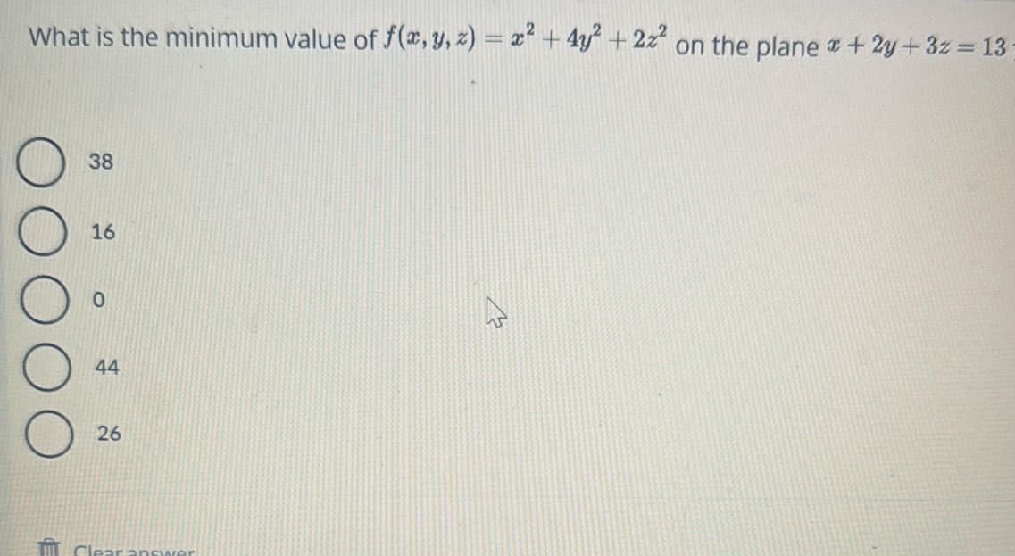 Solved What is the minimum value of f(x,y,z)=x2+4y2+2z2 ﻿on | Chegg.com