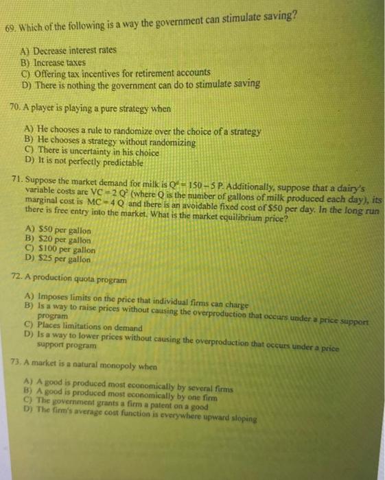 Solved 69. Which of the following is a way the government | Chegg.com