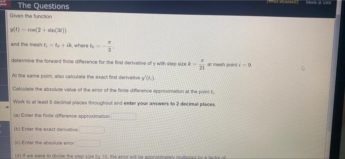 Solved Dewis @ UWE The Questions Given the function y(t) = | Chegg.com