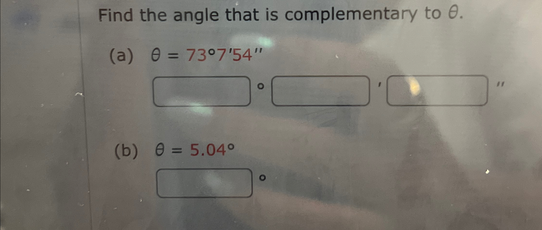 Solved Find the angle that is complementary to | Chegg.com